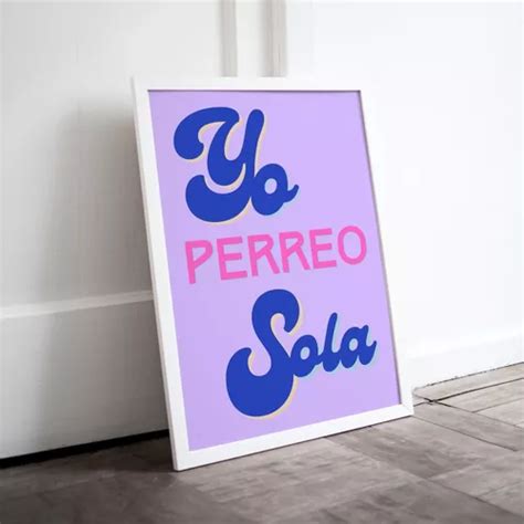 Lamina Imprimible Yo Perreo Sola Reggaeton Bad Bunny