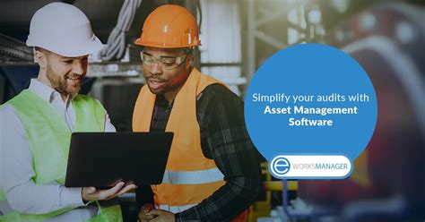 Simplify Your Audits With Asset Management Software