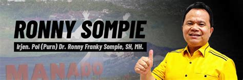 Ronny Sompie Apresiasi Brigjen Rinny Wowor Ronny Sompie