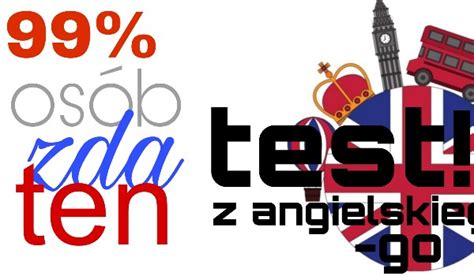 99 Osób Zda Ten Test Z Angielskiego Czy Ty Też Samequizy