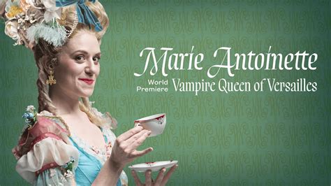Marie Antoinette Vampire Queen Of Versailles En Face Magazine