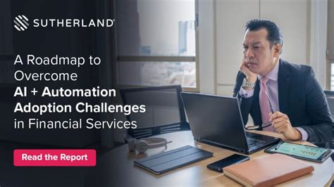 Harnessing Ai And Automation To Unlock New Revenue Streams In Banking Sutherland