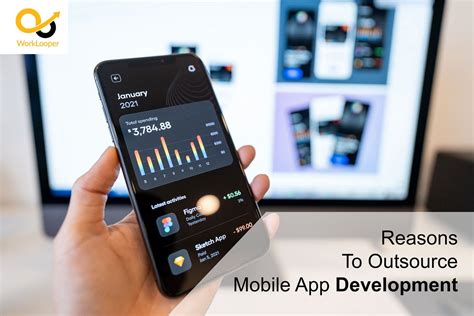 Reasons To Outsource Mobile App Development By Worklooper Medium