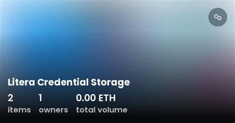 Litera Credential Storage Collection Opensea