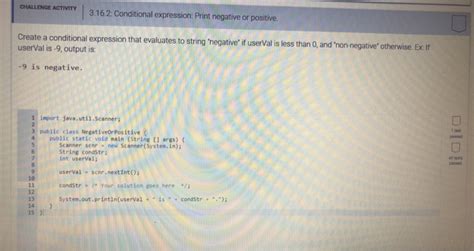Solved CHALLENGE ACTIVITY Conditional Expression Chegg
