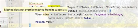 android error method does not override method from its superclass stack overflow en español