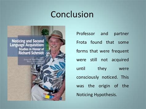 The Noticing Hypothesis Explanation And Practical Applications