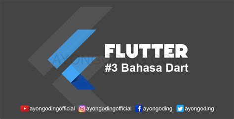 Tutorial Flutter 3 Bahasa Pemrograman Dart Ayo Ngoding