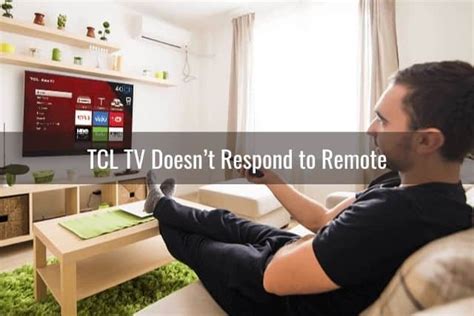 TCL TV Remote Not Working Can I How To Ready To DIY