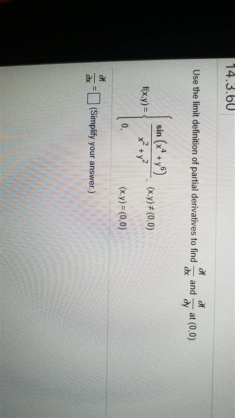 Solved Use The Limit Definition Of Partial Derivatives To