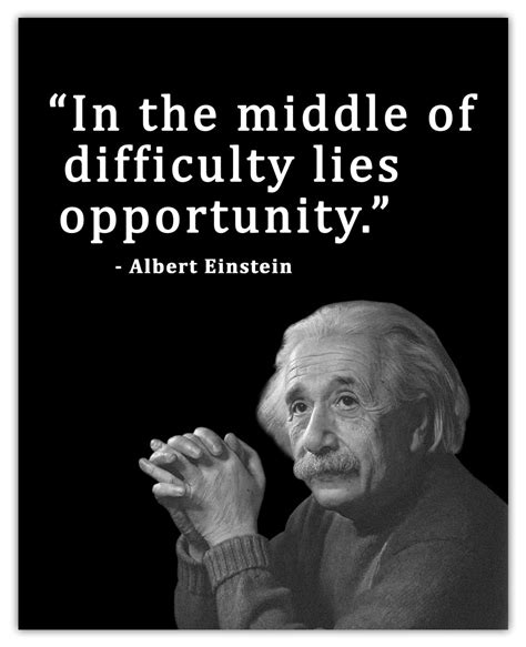 Albert Einstein In The Middle Of Difficulty Lies… M Ubuy India