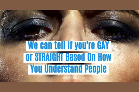 This Test Will Reveal Your True Sexuality Based On How You Understand People