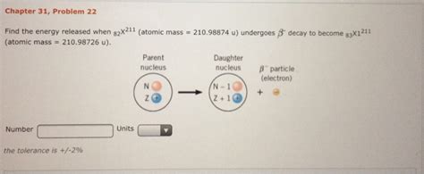 Solved Chapter 31 Problem 22 Find The Energy Released When