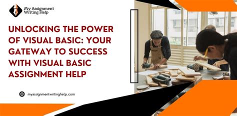 unlocking the power of visual basic your gateway to success with visual basic assignment help