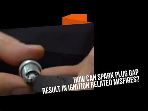Tech Tip Spark Plug Gap And Ignition Misfires