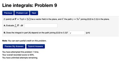 Solved Line Integrals Problem Previous Problem List Next Chegg
