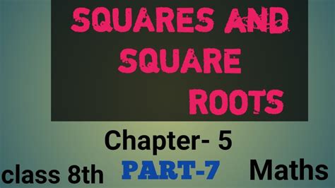 Squares And Square Roots Chapter Part Class Th Prime Factorisation Examples CBSE Board
