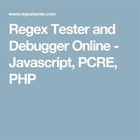 Online Regex Tester And Debugger