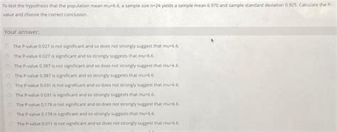 Solved To Test The Hypothesis That The Population Mean