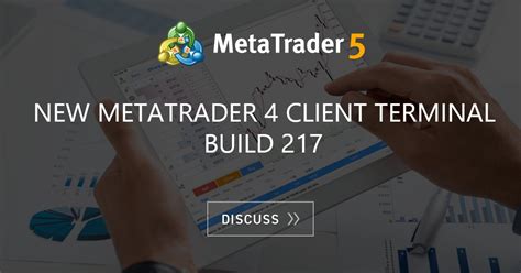 New Metatrader 4 Client Terminal Build 217 Margin Calculate General Mql5 Programming Forum