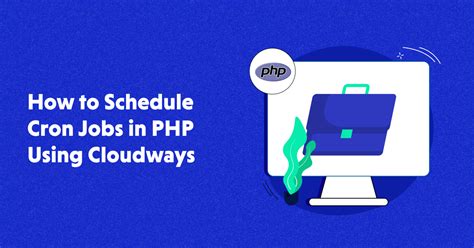 How To Schedule Cron Jobs In Php