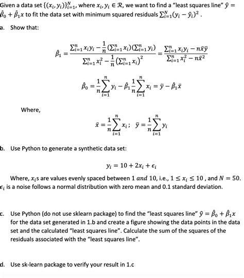 solved given a data set { xi yi }} 1 where xi yi e r we