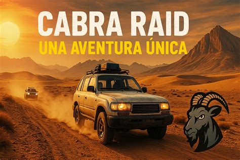Cabra Raid Atrévete A Superar El Desafío