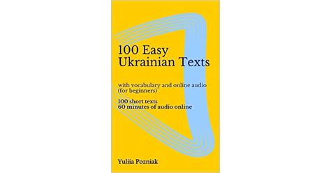 100 Easy Ukrainian Texts With Vocabulary And Online Audio By Yuliia
