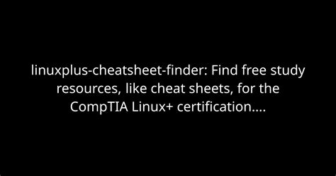 Linuxplus Cheatsheet Finder