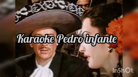 Cien Años Karaoke Pedro Infante Remastered Youtube