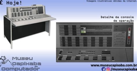 O Computador Ibm 7090 De 1959 Mcc Museu Capixaba Do Computador