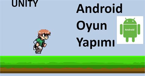 unity ile basit android oyun yapımı