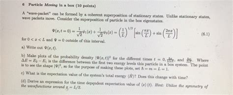 Solved Particle Moving In A Box Points A Chegg Com