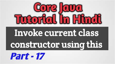 Invoke Current Classs Constructor And Function Using This Keyword Youtube