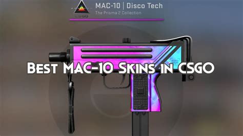 Best Mac10 Cs2 Skins Playing History