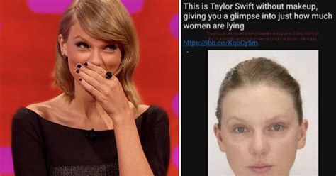 A Man Said Taylor Swift Without Make Up Showed Just How Much Women Are