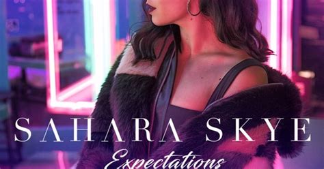 Sahara Skye Expectations