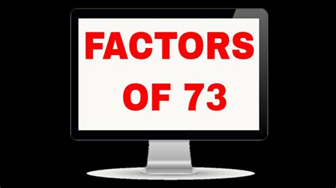 Factors Of 73