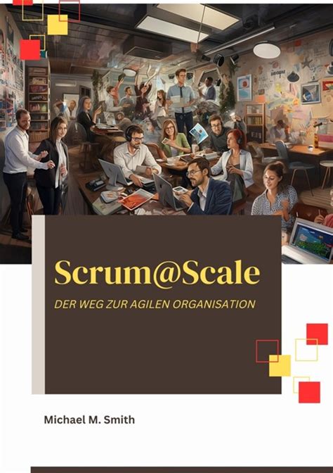 Scrum Scale Ebook Michael M Smith 9783347991705 Boeken Bol Com
