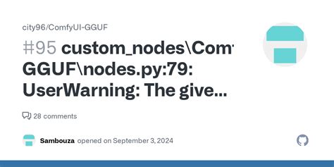 custom nodes comfyui gguf nodes py 79 userwarning the given numpy array is not writable