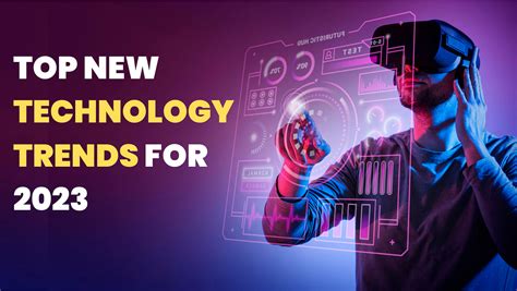 Top New Technology Trends For 2023 By Extratech Medium