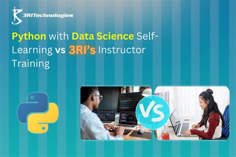 Instructor Led Vs Self Taught Python Whats Best For Data Science