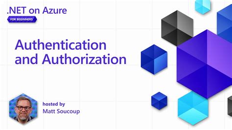 Authentication And Authorization 4 Of 8 Net On Azure For Beginners Youtube