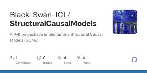 Github Black Swan Icl Structuralcausalmodels A Python Package Implementing Structural Causal