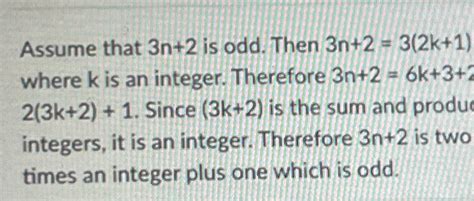 Solved Assume That 3n2 ﻿is Odd Then 3n232k1 ﻿where K