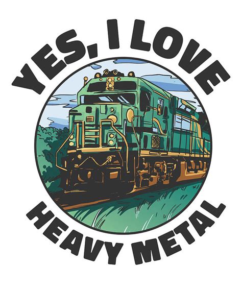 Train Transportation Locomotive Heavy Metal Digital Art By Toms Tee Store Fine Art America