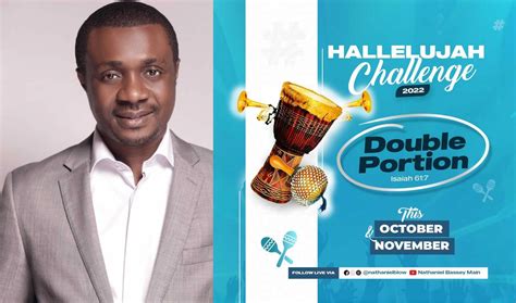 Nathaniel Bassey Hallelujah Challenge Double Portion Oct And Nov 2022