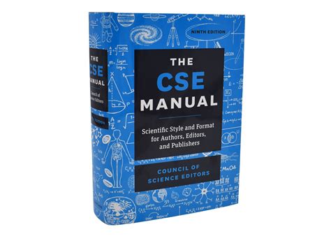 The Cse Manual Ninth Edition Scientific Style And Format For Authors Editors And Publishers