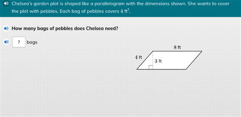 Chelseas Garden Plot Is Shaped Like A Parallelogram With The Dimensions