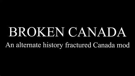 Broken Canada Beta Paradox Mods